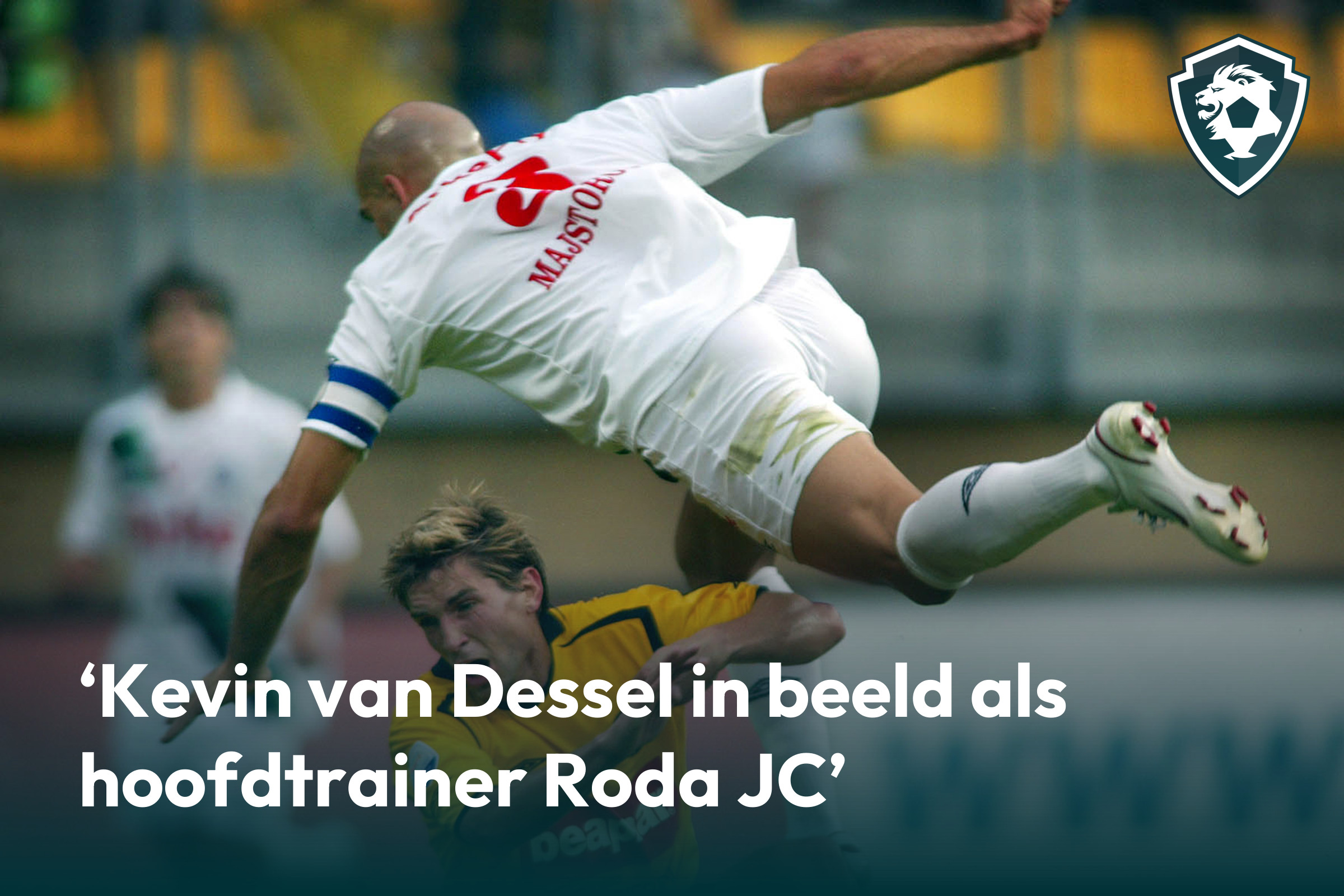 Kevin van Dessel: Van oud-speler naar mogelijk hoofdtrainer Roda JC ...