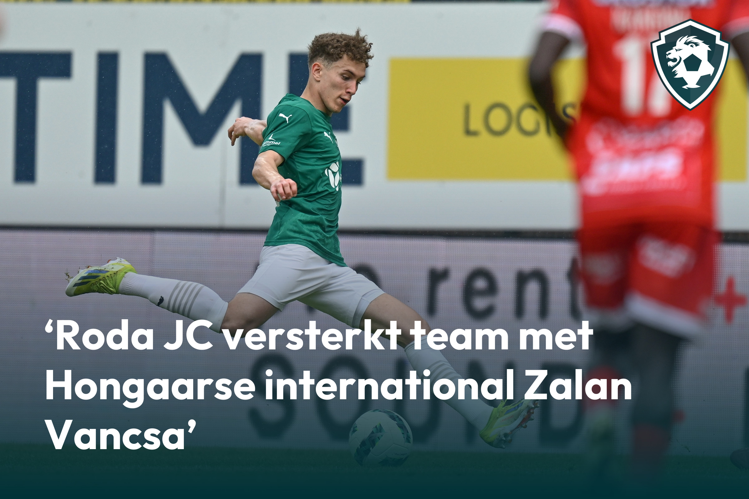 Roda JC versterkt team met Hongaarse international Zalan Vancsa | Voetbal in Limburg