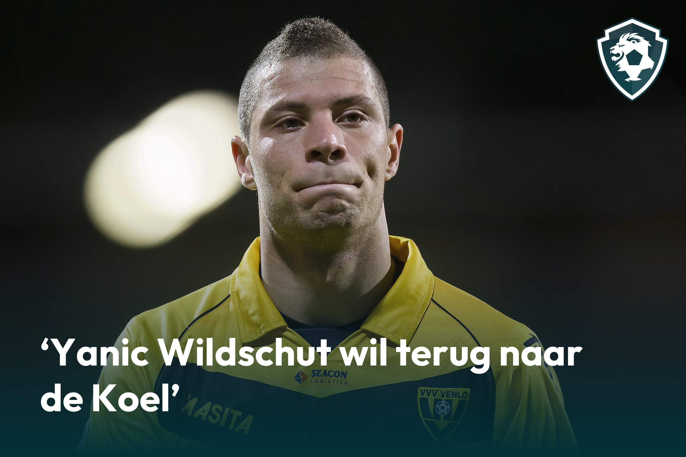 Yanic Wildschut wil terug naar de Koel | Voetbal in Limburg